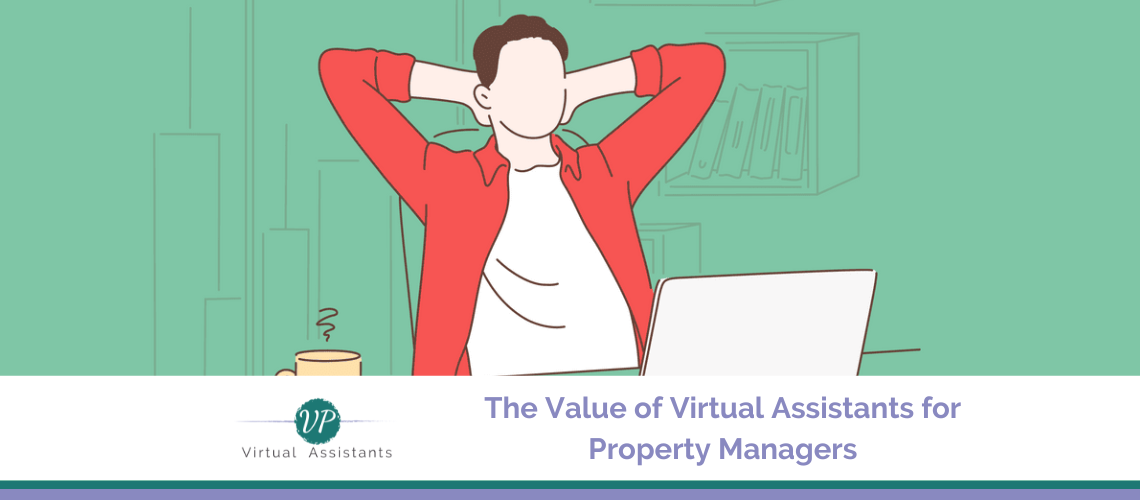 The Value of Virtual Assistants for Property Managers: From Tenant ...